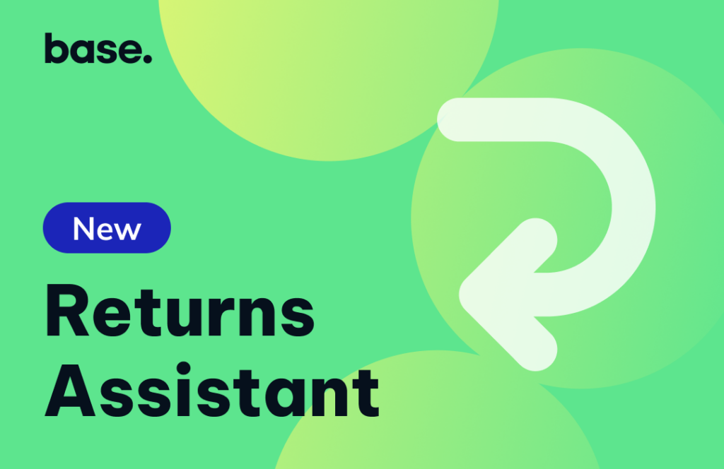 Streamlining e-commerce returns with Returns Assistant - Base Blog